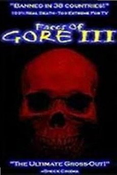 ‎Faces of Gore 3 (2000) directed by Todd Tjersland • Reviews, film ...