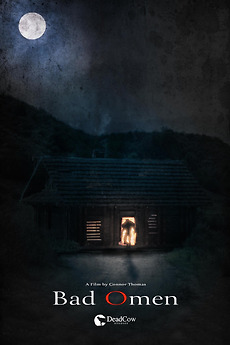 ‎Bad Omen directed by Connor Thomas • Film + cast • Letterboxd