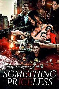 ‎The Cost of Something Priceless • Film + cast • Letterboxd