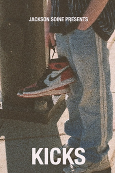 ‎Kicks directed by Jackson Soine • Film + cast • Letterboxd