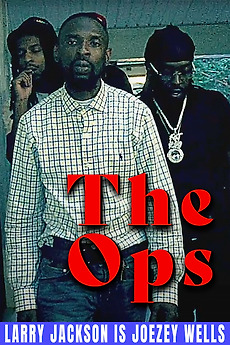 ‎The Ops (2022) directed by Larry Jackson • Reviews, film + cast ...