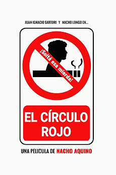 ‎EL CÍRCULO ROJO (2018) directed by Nacho Aquino • Reviews, film + cast ...