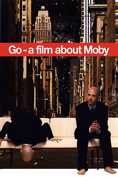 ‎Moby: Go - A Film About Moby (2006) directed by George Scott • Reviews ...