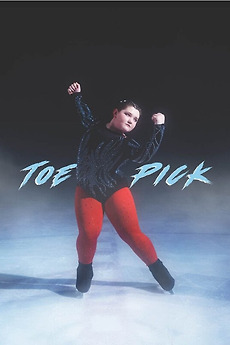 ‎Toe Pick directed by Teresa Alfeld • Film + cast • Letterboxd