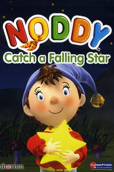 ‎Noddy: Catch a Falling Star (2009) • Reviews, film + cast • Letterboxd