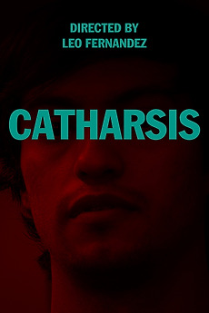 ‎Catharsis (2025) directed by Leo Fernandez • Film + cast • Letterboxd
