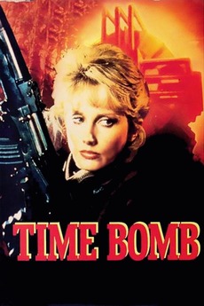 ‎Time Bomb (1984) directed by Paul Krasny • Reviews, film + cast • Letterboxd
