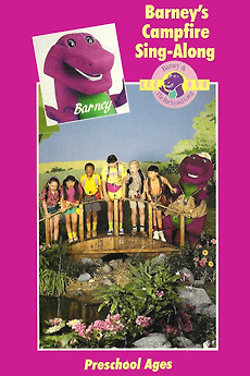 ‎Barney's Campfire Sing-Along (1990) directed by Dwin Towell • Reviews ...