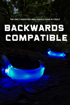 ‎Backwards Compatible (2025) directed by Charlie Smith • Reviews, film ...