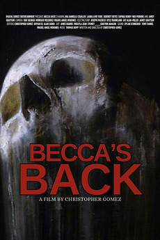 ‎Becca's Back (2025) directed by Christopher Gomez • Reviews, film ...