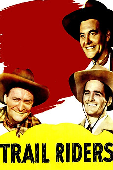 ‎Trail Riders (1942) directed by Robert Emmett Tansey • Reviews, film ...