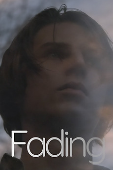 ‎Fading (2025) directed by Jacob LaRoque • Reviews, film + cast ...
