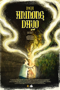 ‎Mga Aninong Dayo (2025) directed by Niño Batac • Reviews, film + cast ...