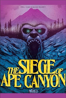‎The Siege of Ape Canyon • Film + cast • Letterboxd