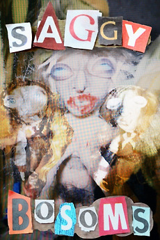 ‎Saggy Bosoms (2025) directed by Maya Gunhilda • Reviews, film + cast ...