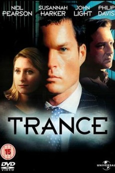 ‎Trance (2001) directed by Joe Ahearne • Reviews, film + cast • Letterboxd