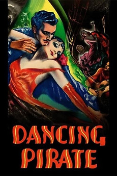 ‎Dancing Pirate (1936) directed by Lloyd Corrigan • Reviews, film ...
