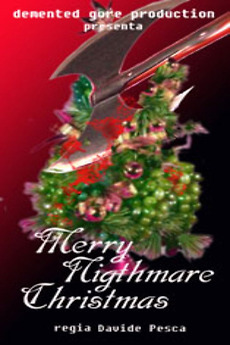 ‎Merry Nightmare Christmas (2004) directed by Davide Pesca • Film ...