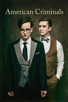 ‎American Criminals (2025) directed by Aaron Warr • Film + cast ...