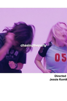 ‎Chasing the Party (2025) directed by Jessie Komitor • Reviews, film ...