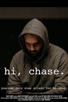 ‎Hi, Chase (2023) directed by Shane Trowbridge • Film + cast • Letterboxd