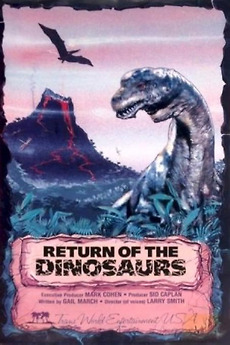 ‎Return of the Dinosaurs (1984) directed by Larry Smith • Reviews, film ...