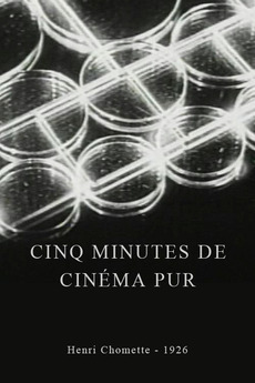 ‎Five Minutes of Pure Cinema (1926) directed by Henri Chomette ...