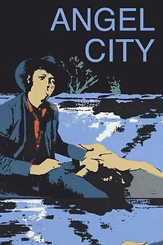‎Angel City (1977) directed by Jon Jost • Reviews, film + cast • Letterboxd