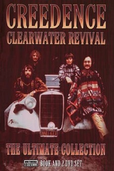 ‎Creedence Clearwater Revival - The Ultimate Collection • Film + cast ...