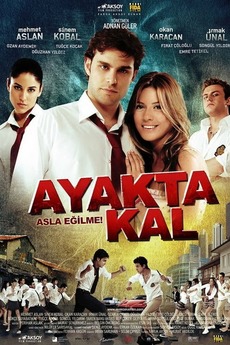 ‎Ayakta Kal (2009) directed by Adnan Güler • Film + cast • Letterboxd