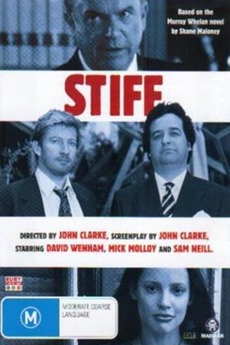 ‎Stiff (2004) directed by John Clarke • Reviews, film + cast • Letterboxd