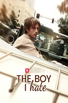 ‎The Boy I Hate (2025) directed by Nick Fabiano • Film + cast • Letterboxd