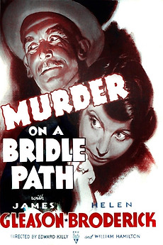 ‎Murder on a Bridle Path (1936) directed by William Hamilton, Edward ...