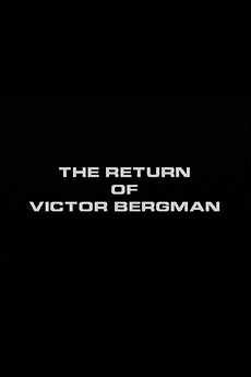 ‎The Return of Victor Bergman (2010) directed by Robert E. Wood • Film ...