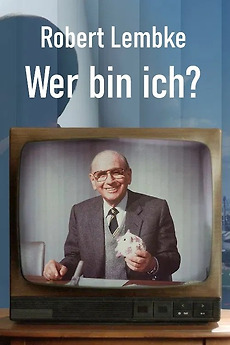 ‎Robert Lembke - Wer bin ich? (2025) directed by Martin Weinhart ...