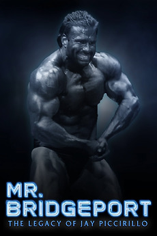 ‎Mr. Bridgeport: The Legacy of Jay Piccirillo directed by Joey ...