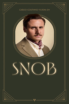 ‎Snob • Film + cast • Letterboxd