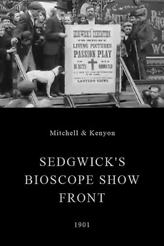 ‎Sedgwick's Bioscope Show Front (1901) • Reviews, film + cast • Letterboxd