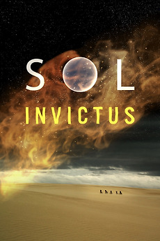 ‎Sol Invictus (2021) directed by Benjamin Carland • Reviews, film ...
