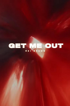 ‎Get Me Out (2024) directed by Daniel Antebi • Reviews, film + cast ...