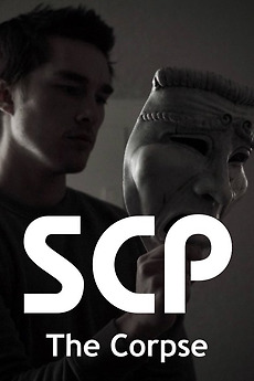 ‎SCP: The Corpse (2025) directed by Noah Crawford • Reviews, film ...
