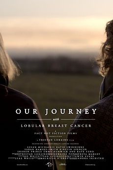 ‎Our Journey with Lobular Breast Cancer (2025) directed by Tristan ...