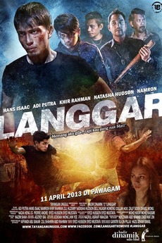 ‎Langgar (2013) directed by Sein Ruffedge • Reviews, film + cast ...