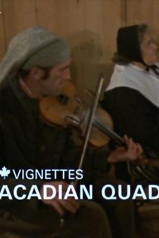 ‎Canada Vignettes: Acadian Quadrille (1978) directed by Colette ...