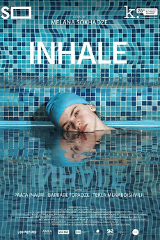 ‎Inhale (2025) directed by Melano Sokhadze • Reviews, film + cast ...