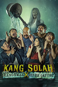 ‎Kang Solah (From Kang Mak) x Nenek Gayung (2025) directed by Herwin ...