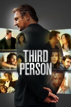 ‎Third Person (2013) directed by Paul Haggis • Reviews, film + cast ...