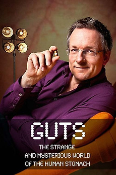 ‎Guts: The Strange and Mysterious World of the Human Stomach (2012 ...