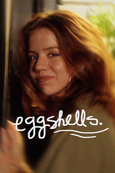 ‎Eggshells. (2025) directed by Caleb Shaw • Reviews, film + cast ...