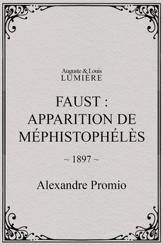 ‎Faust: Appearance of Mephistopheles (1897) directed by Alexandre ...